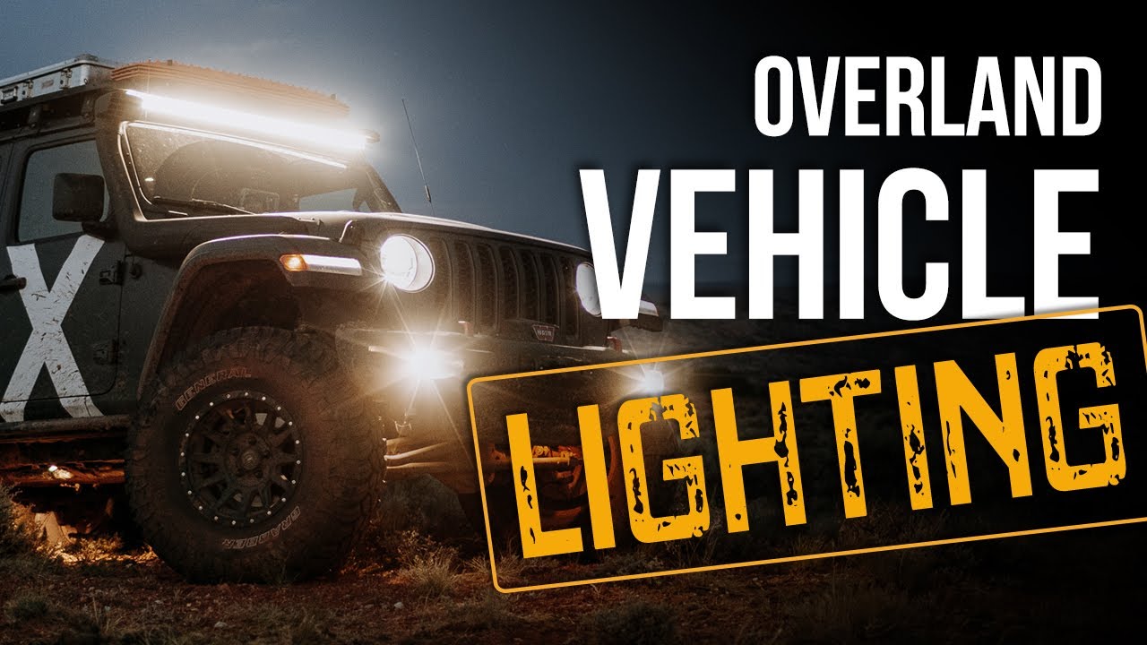Overlanding Lighting – Overlanding Review
